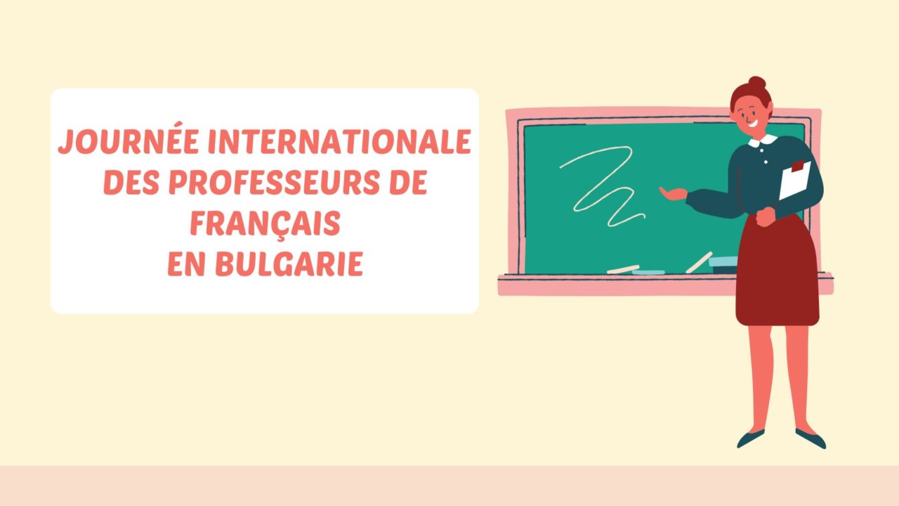 La journée internationale des professeurs de français | 24 novembre 2022